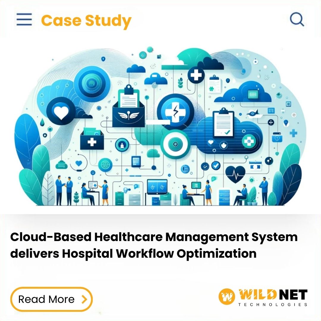 Cloud-Based Healthcare Management System Delivers Hospital Workflow ...