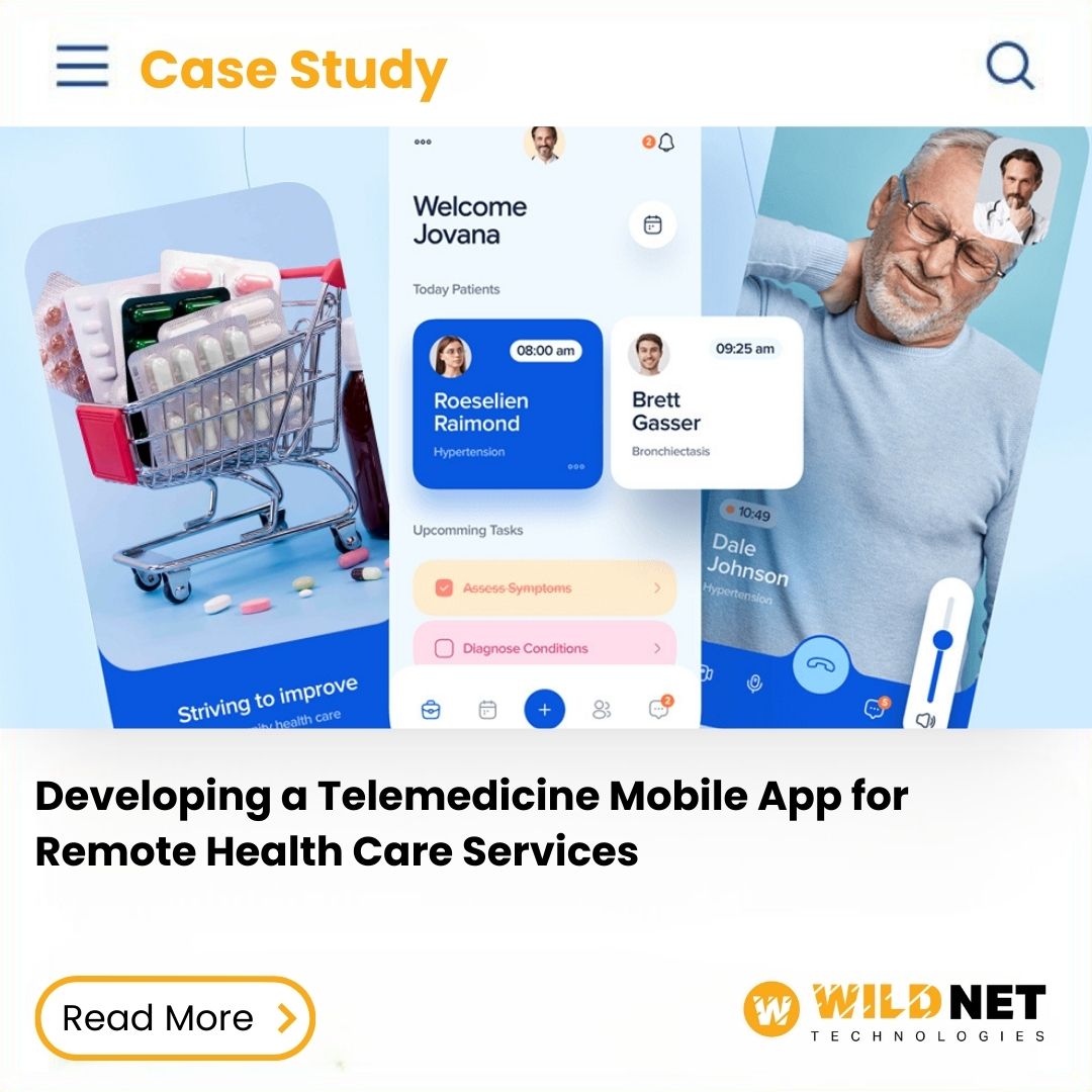 Developing a Telemedicine Mobile App for Remote Health Care Services