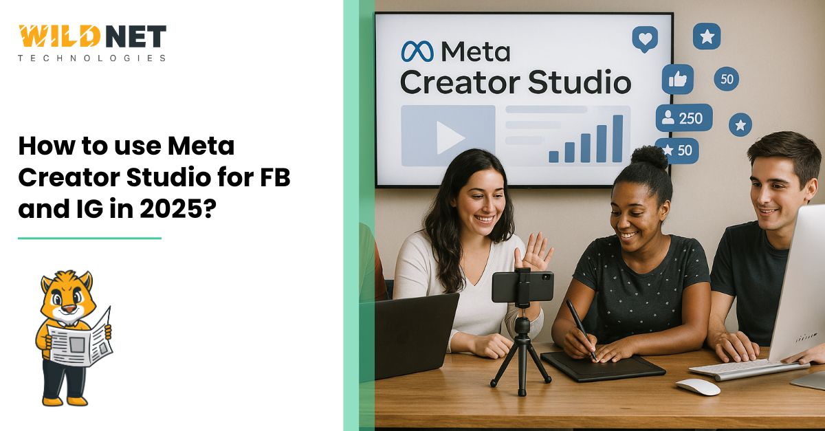 How to use Meta Creator Studio for FB and IG in 2025?