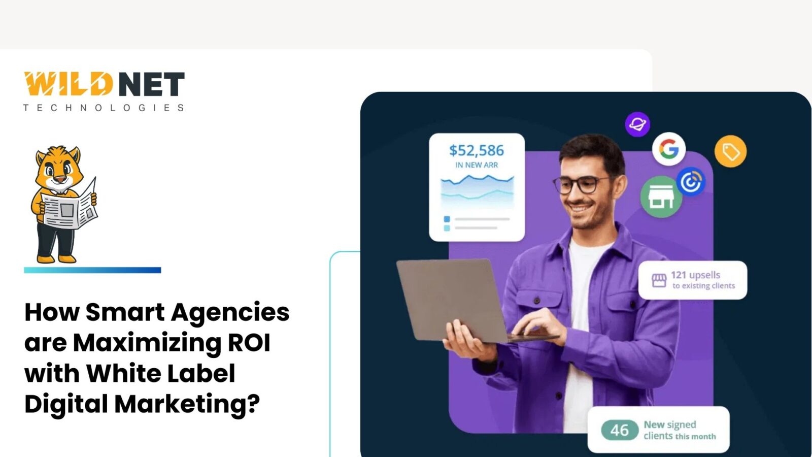 How Smart Agencies are Maximizing ROI with White Label Digital Marketing?
