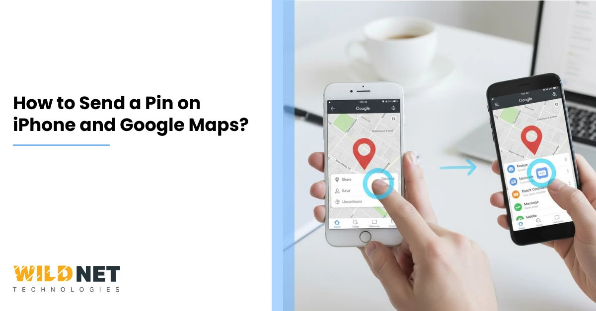 How to Send a Pin on iPhone and Google Maps?