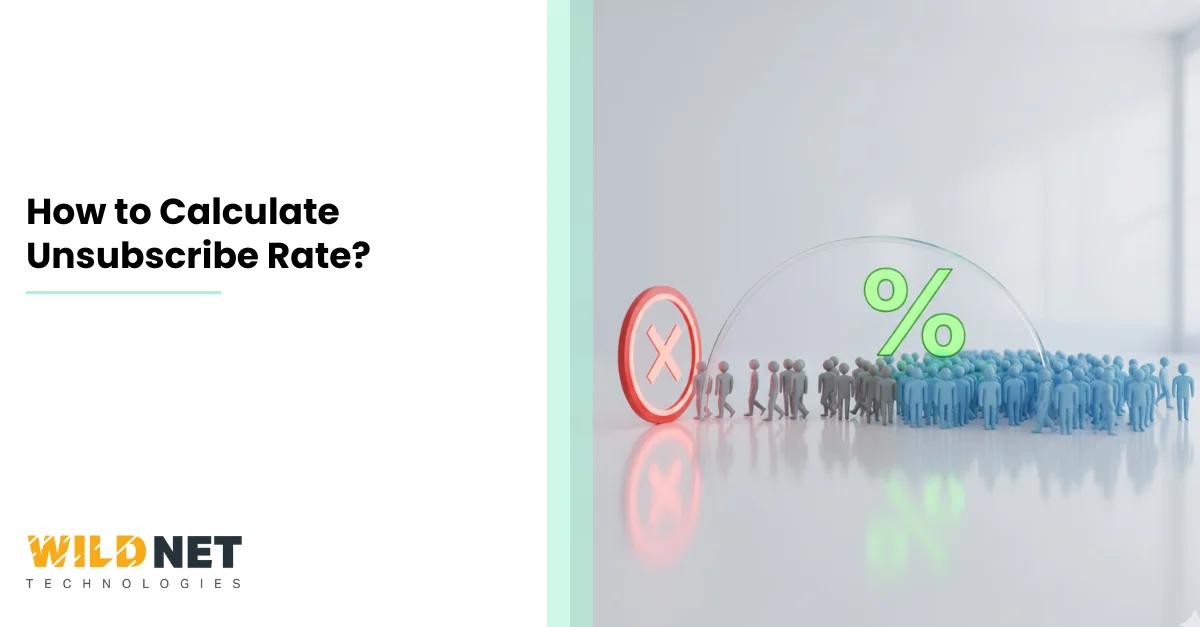 How to Calculate Unsubscribe Rate?