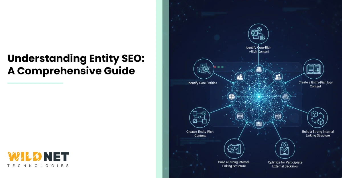 Understanding Entity SEO: A Comprehensive Guide