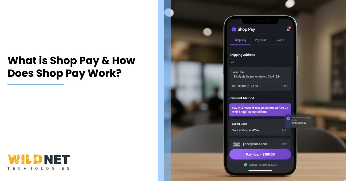 What is Shop Pay & How Does Shop Pay Work?