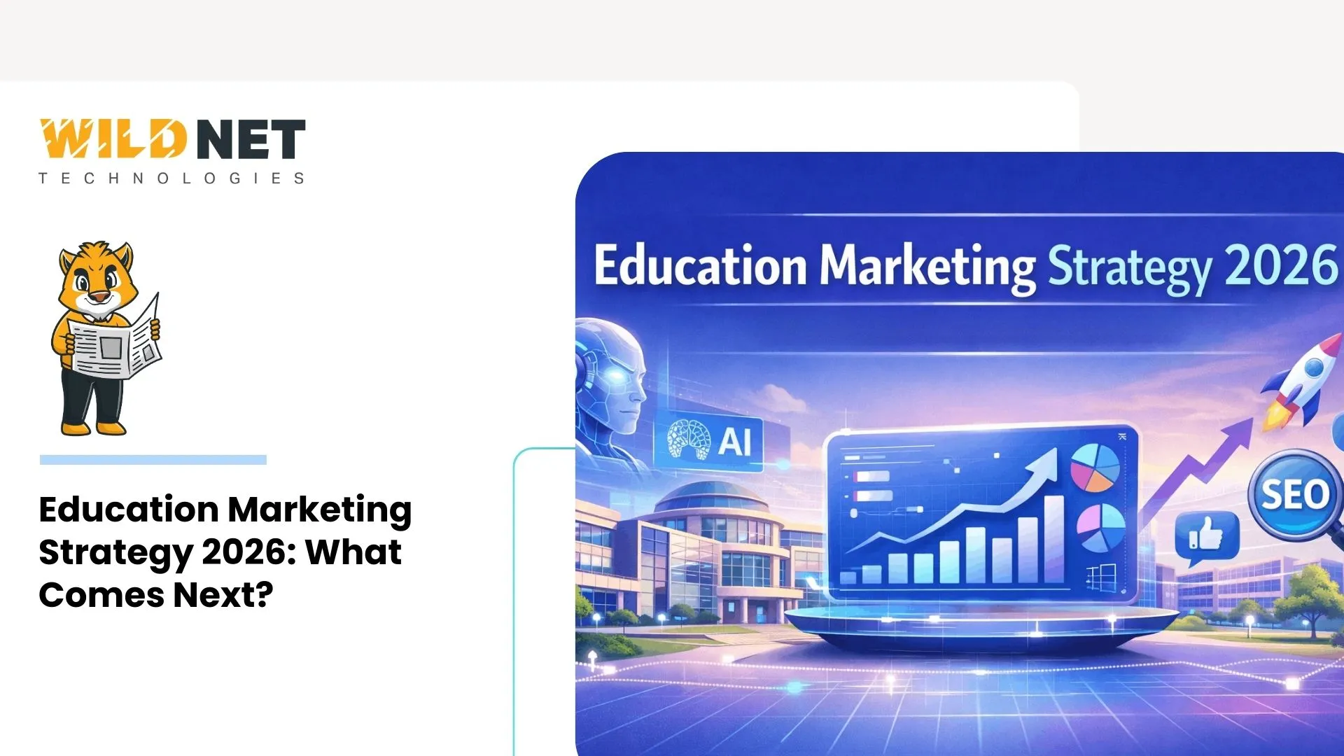 Education Marketing Strategy 2026: What Comes Next?